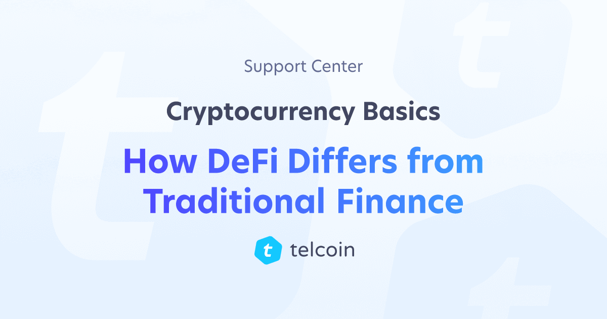 How DeFi Differs from Traditional Finance | Support Center How DeFi Differs from Traditional Finance | Support Center
